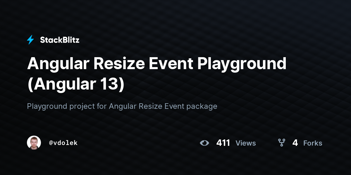 Angular Resize Event Playground (Angular 13) - StackBlitz