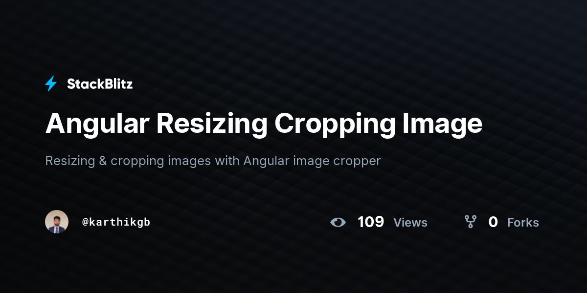 Angular Resizing Cropping Image - StackBlitz