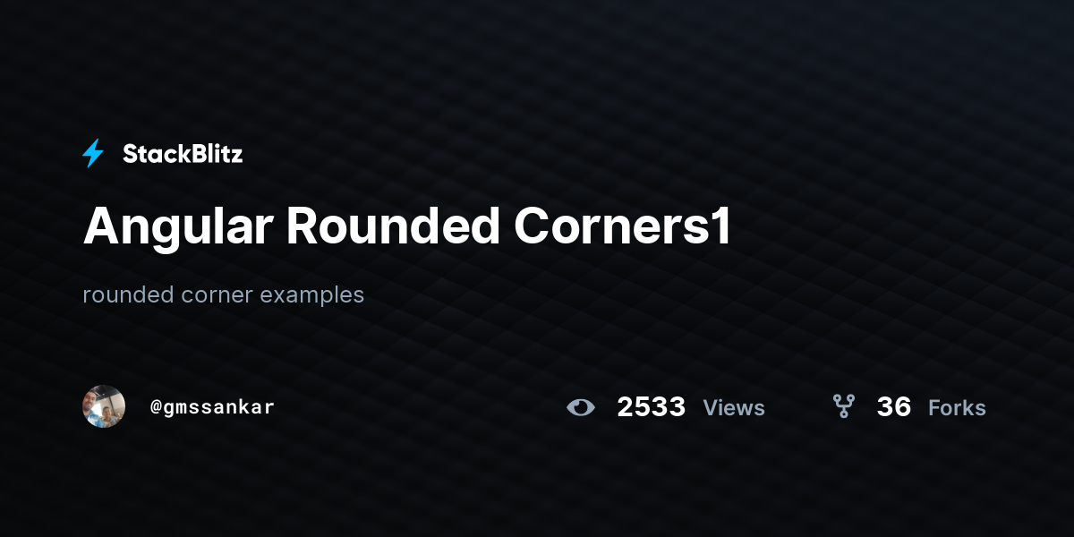 Angular Rounded Corners1 - StackBlitz