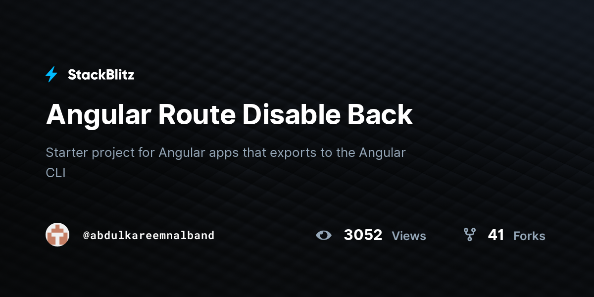 Angular Route Disable Back - StackBlitz