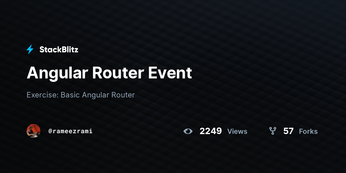 Angular Router Event - StackBlitz