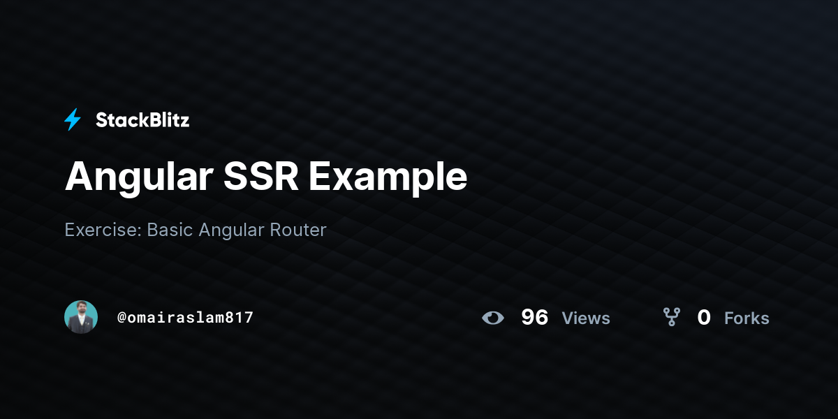 Angular SSR Example - StackBlitz