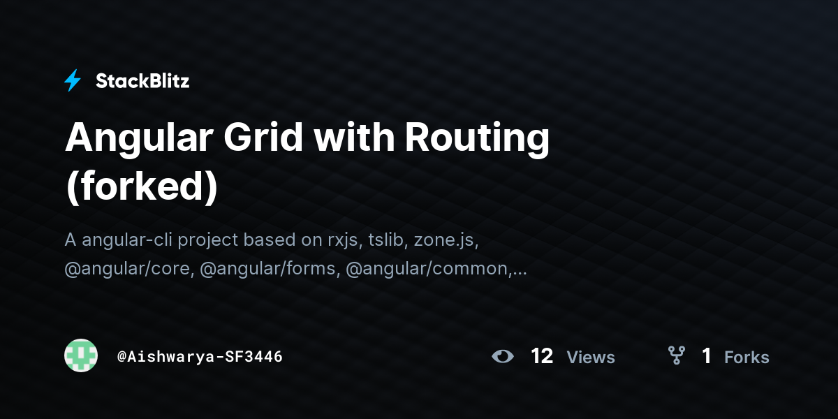 Angular Grid with Routing (forked) - StackBlitz Angular Grid with Routing (forked) - StackBlitz