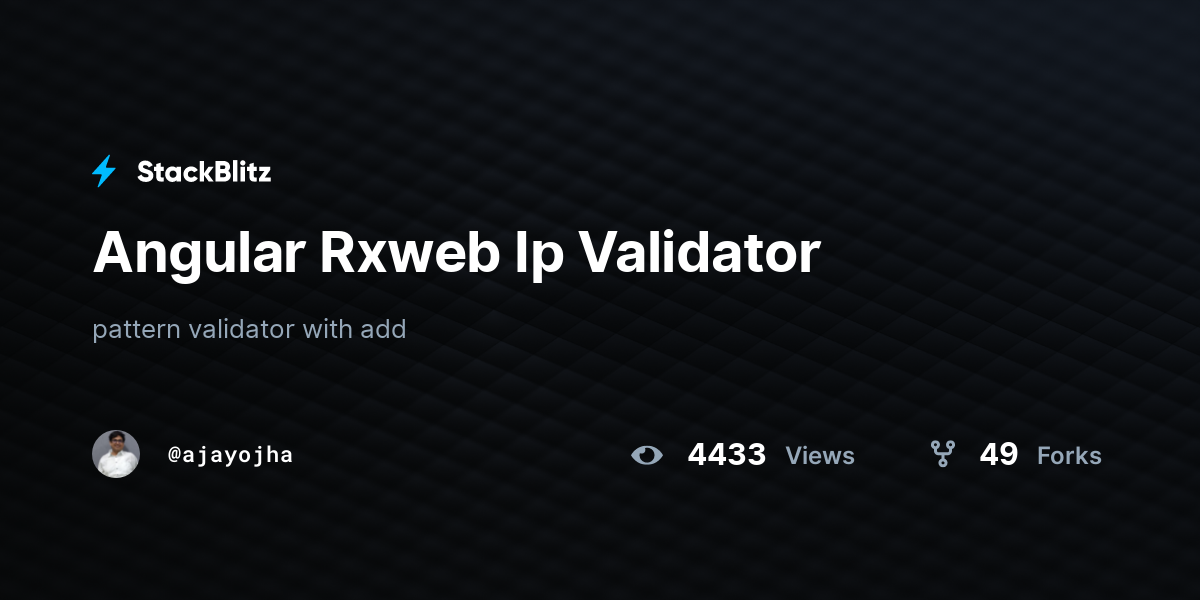 Angular Rxweb Ip Validator - StackBlitz