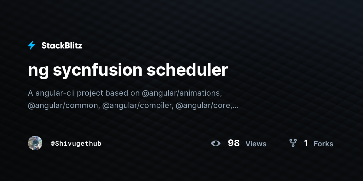 ng sycnfusion scheduler - StackBlitz