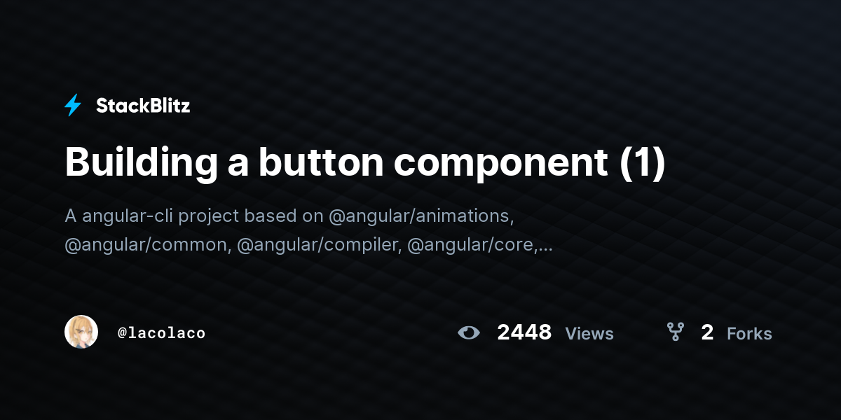 Building a button component (1) - StackBlitz