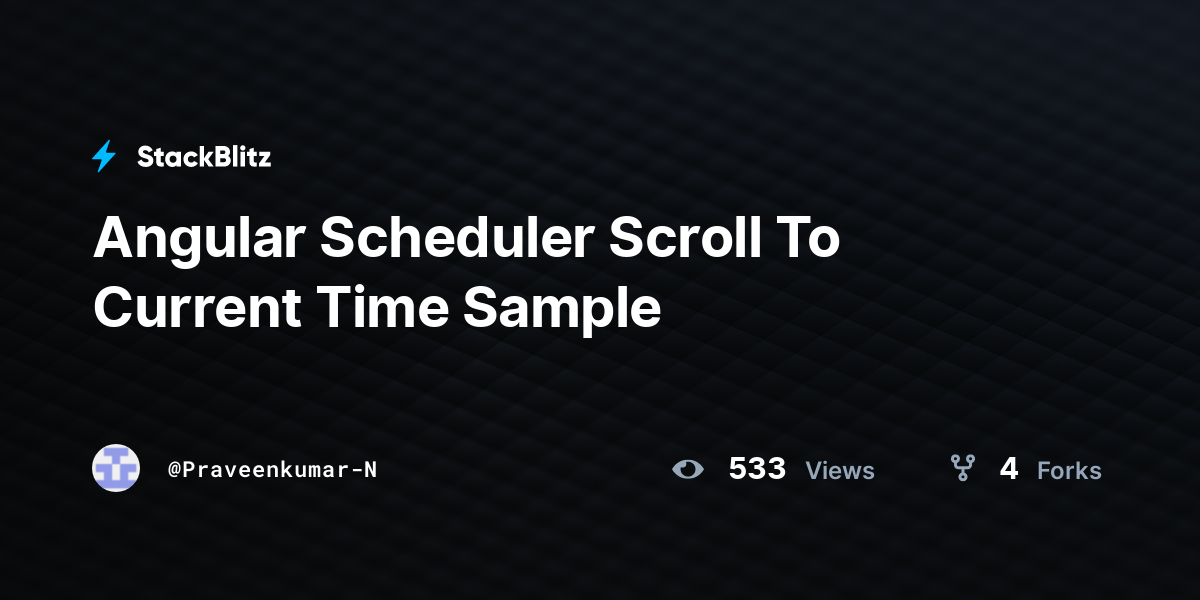 Angular Scheduler Scroll To Current Time Sample - StackBlitz