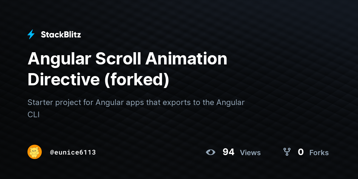 Angular Scroll Animation Directive (forked) - StackBlitz Angular Scroll Animation Directive (forked) - StackBlitz