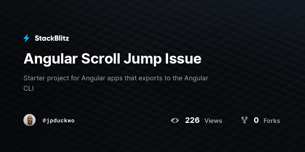 Angular Scroll Jump Issue - StackBlitz