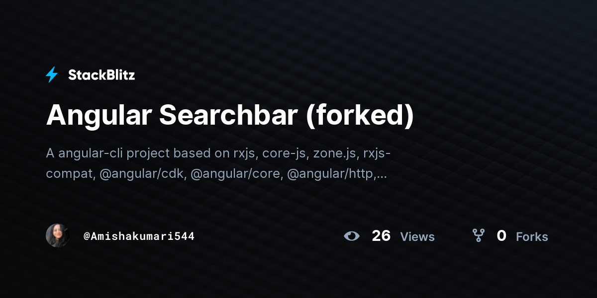 Angular Searchbar (forked) - StackBlitz Angular Searchbar (forked) - StackBlitz