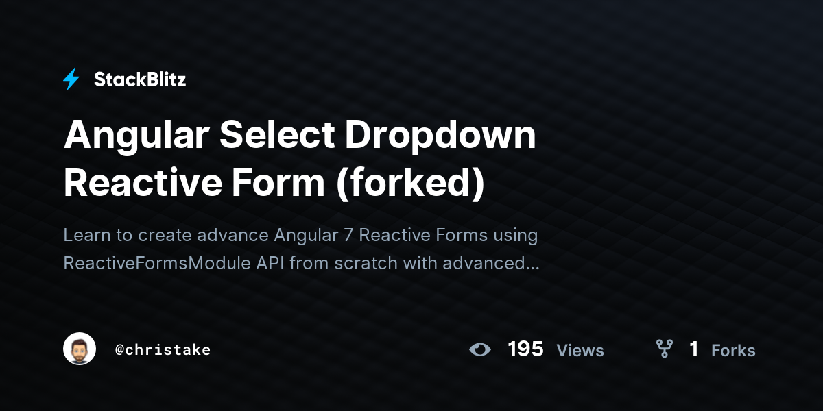 Angular Select Dropdown Reactive Form (forked) - StackBlitz