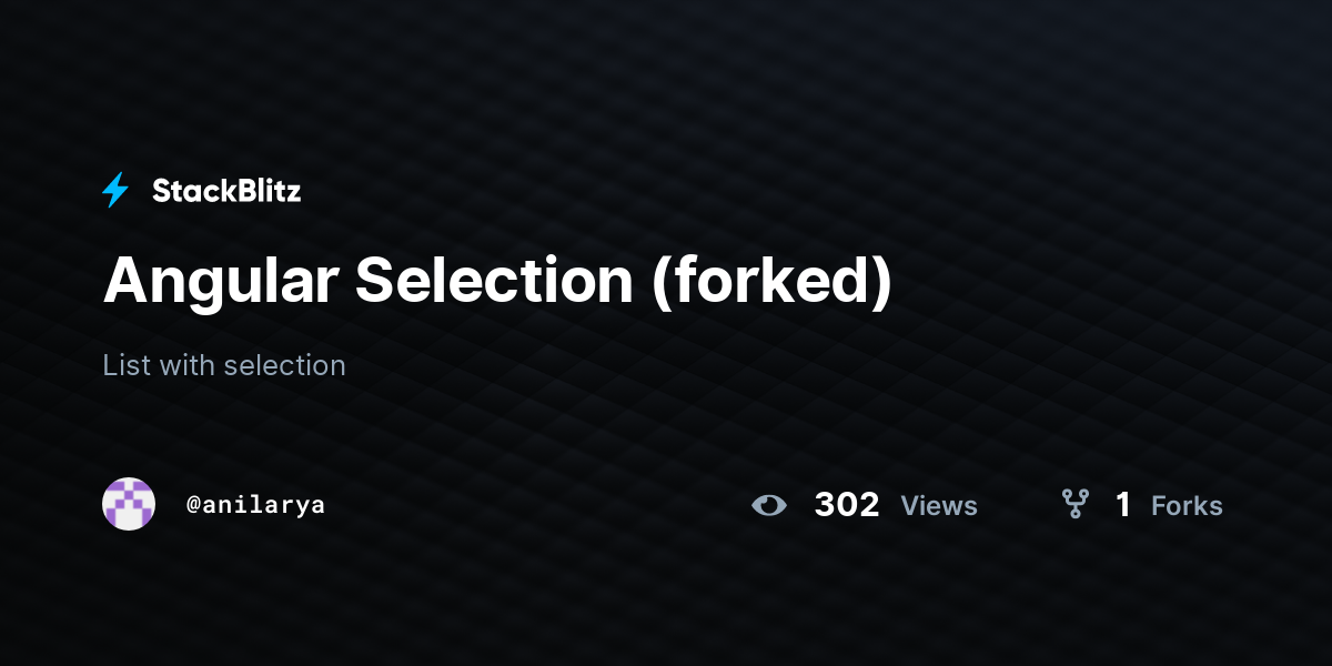 Angular Selection (forked) - StackBlitz