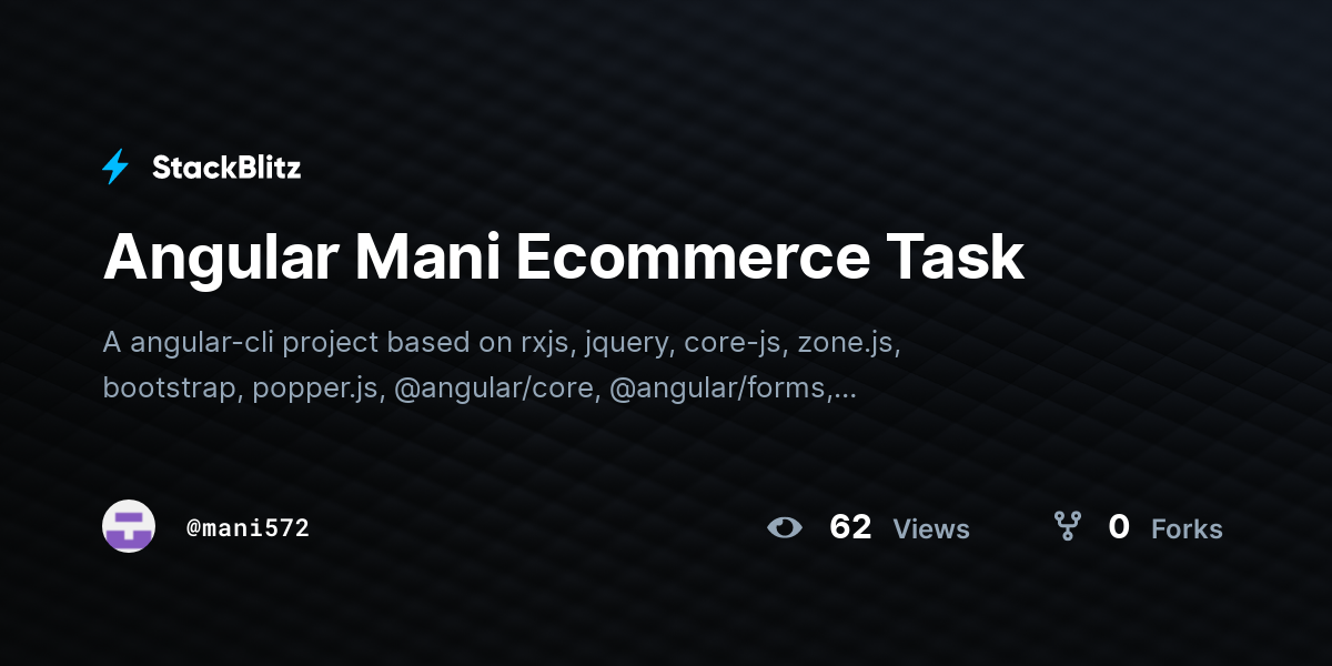 Angular Mani Ecommerce Task - StackBlitz Angular Mani Ecommerce Task - StackBlitz