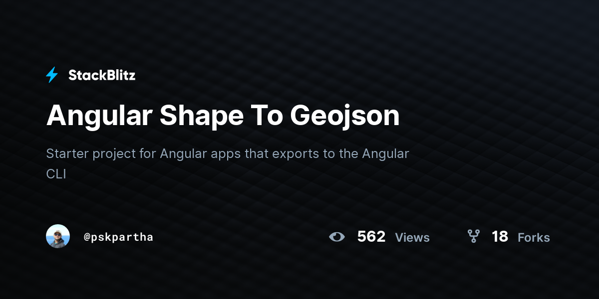 Angular Shape To Geojson - StackBlitz