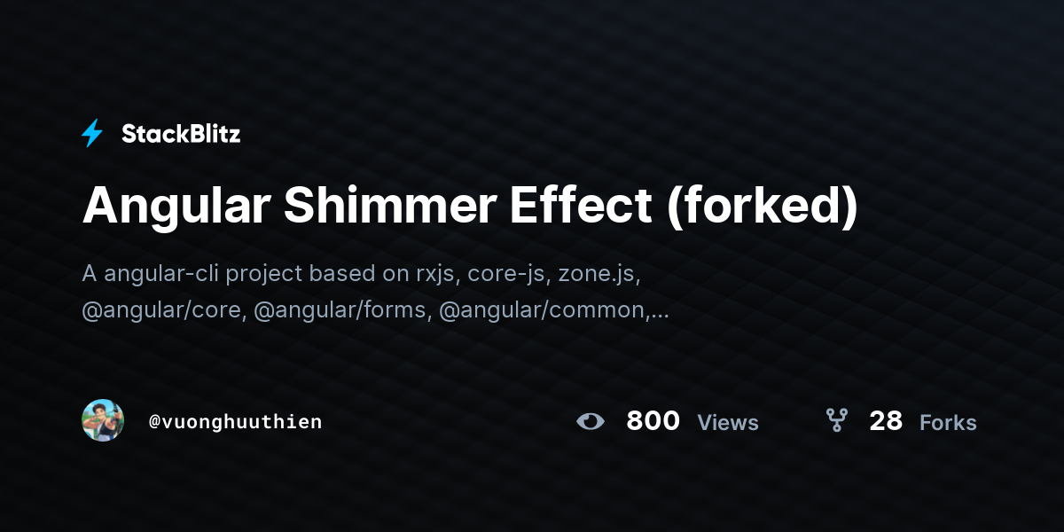 Angular Shimmer Effect (forked) - StackBlitz