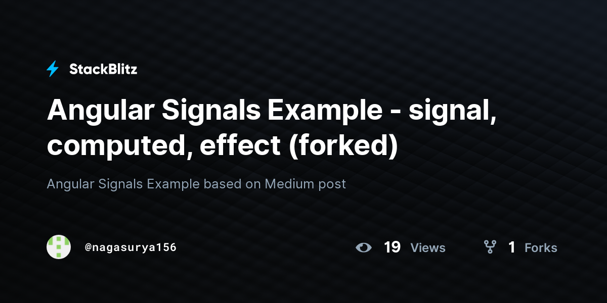Angular Signals Example - signal, computed, effect (forked) - StackBlitz