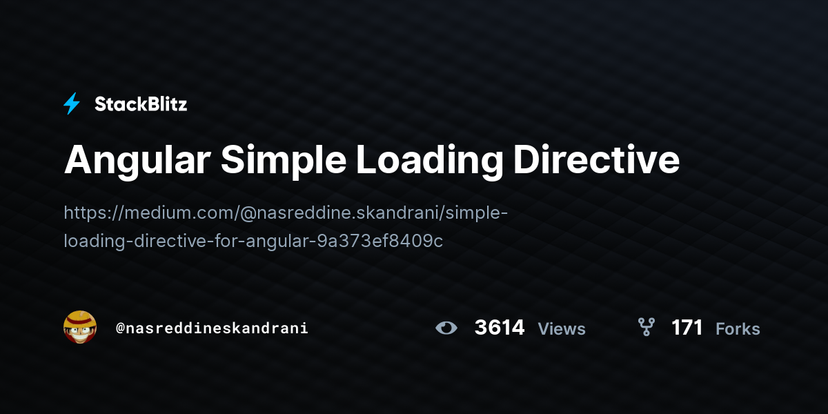 Angular Simple Loading Directive - StackBlitz