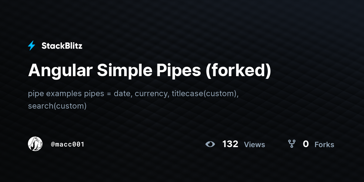 Angular Simple Pipes (forked) - StackBlitz