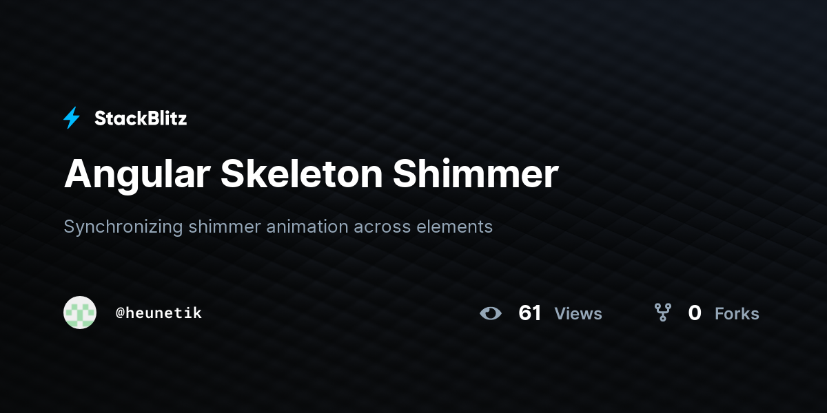 Angular Skeleton Shimmer - StackBlitz