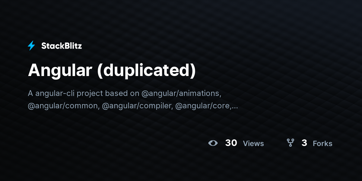 Angular (duplicated) - StackBlitz