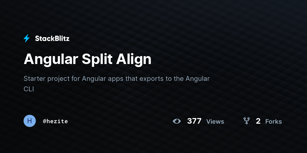 Angular Split Align - StackBlitz