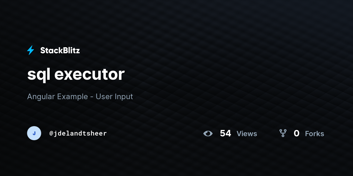 sql executor - StackBlitz