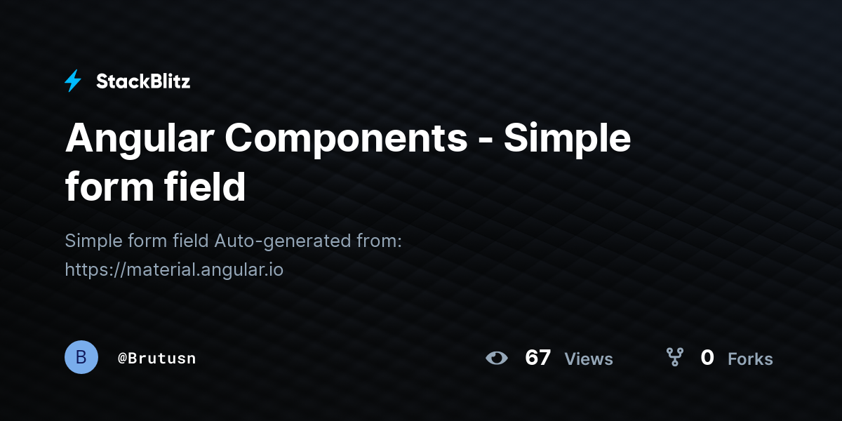 Angular Components - Simple form field - StackBlitz