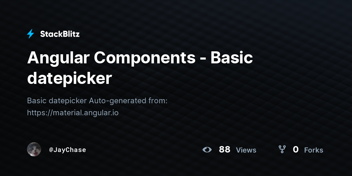 Angular Components - Basic datepicker - StackBlitz