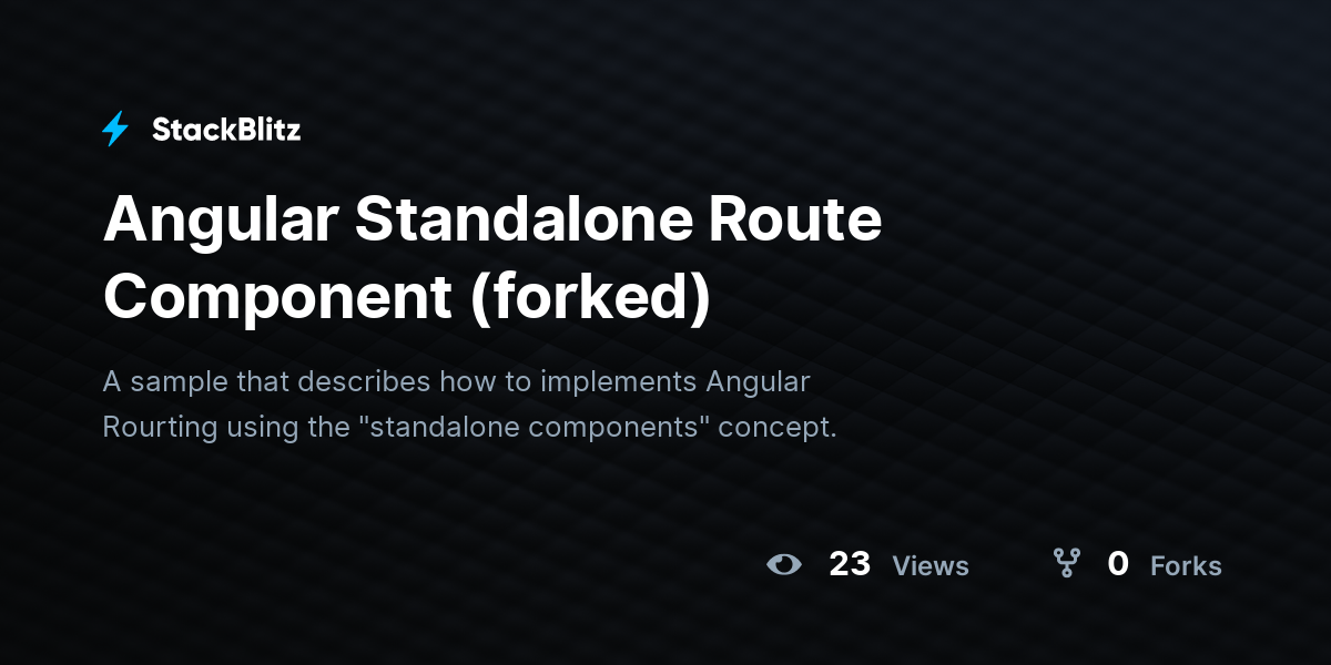 Angular Standalone Route Component (forked) - StackBlitz