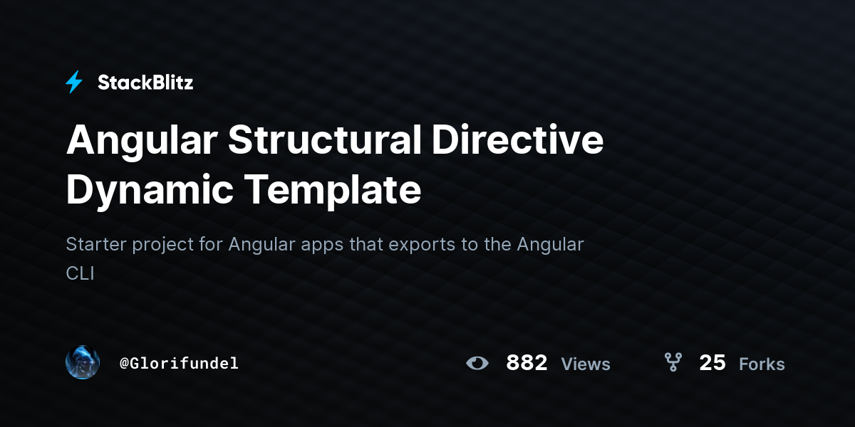 Angular Structural Directive Dynamic Template - StackBlitz