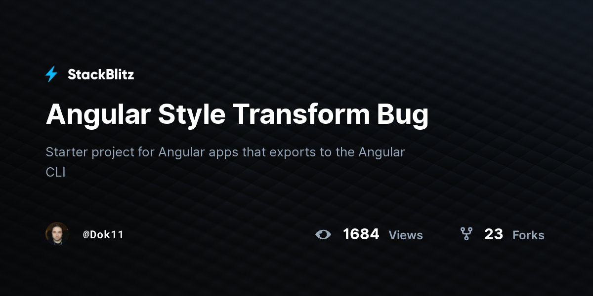 Angular Style Transform Bug - StackBlitz
