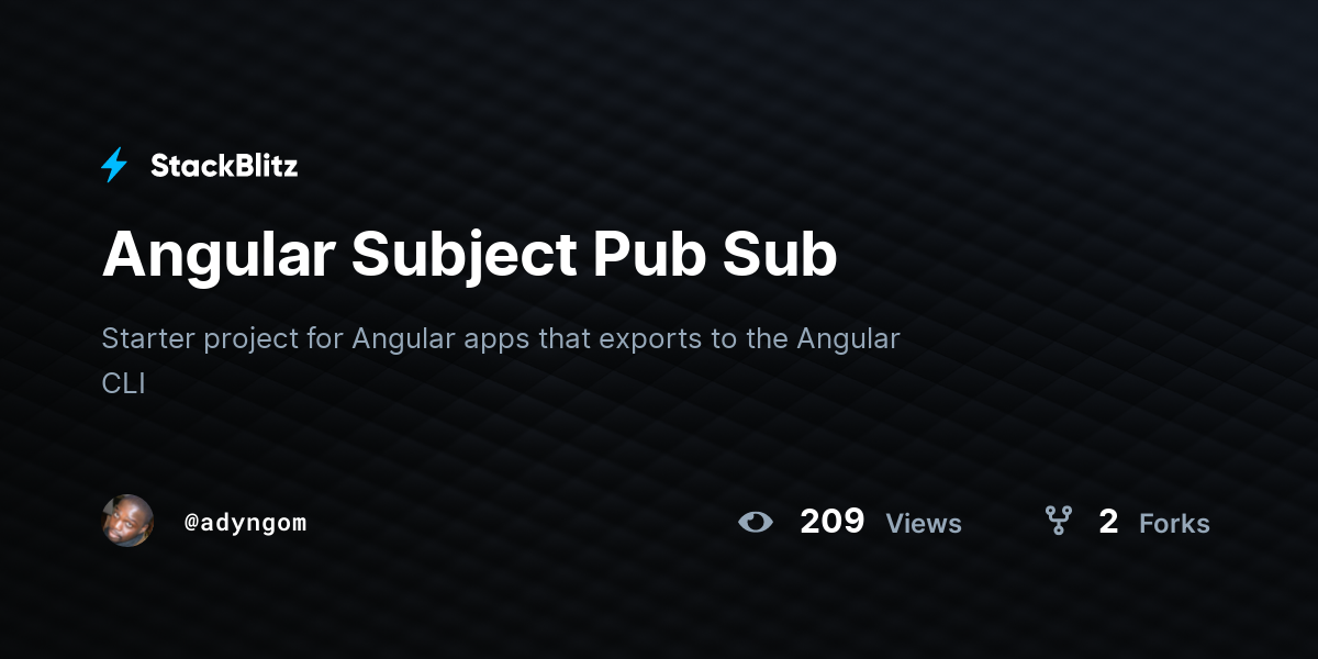 Angular Subject Pub Sub - StackBlitz