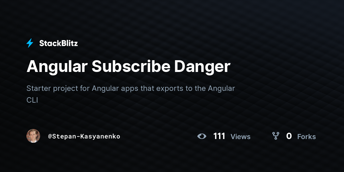 Angular Subscribe Danger - StackBlitz