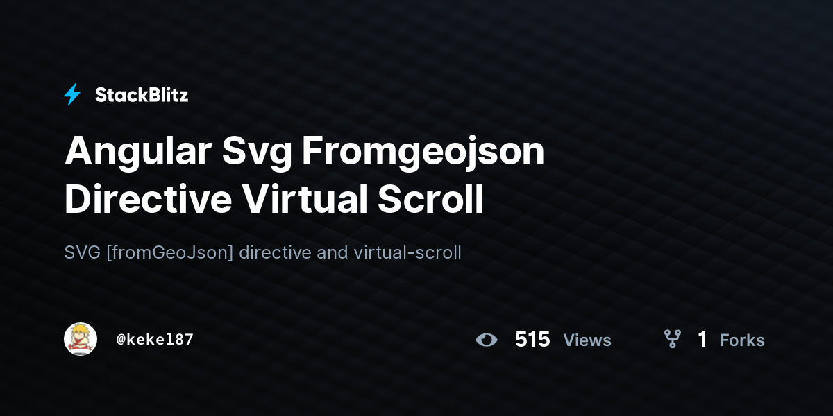 Angular Svg Fromgeojson Directive Virtual Scroll - StackBlitz