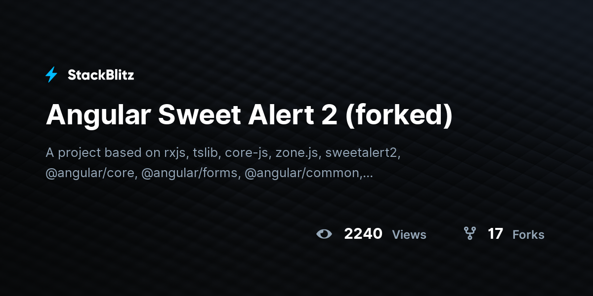 Angular Sweet Alert 2 (forked) - StackBlitz