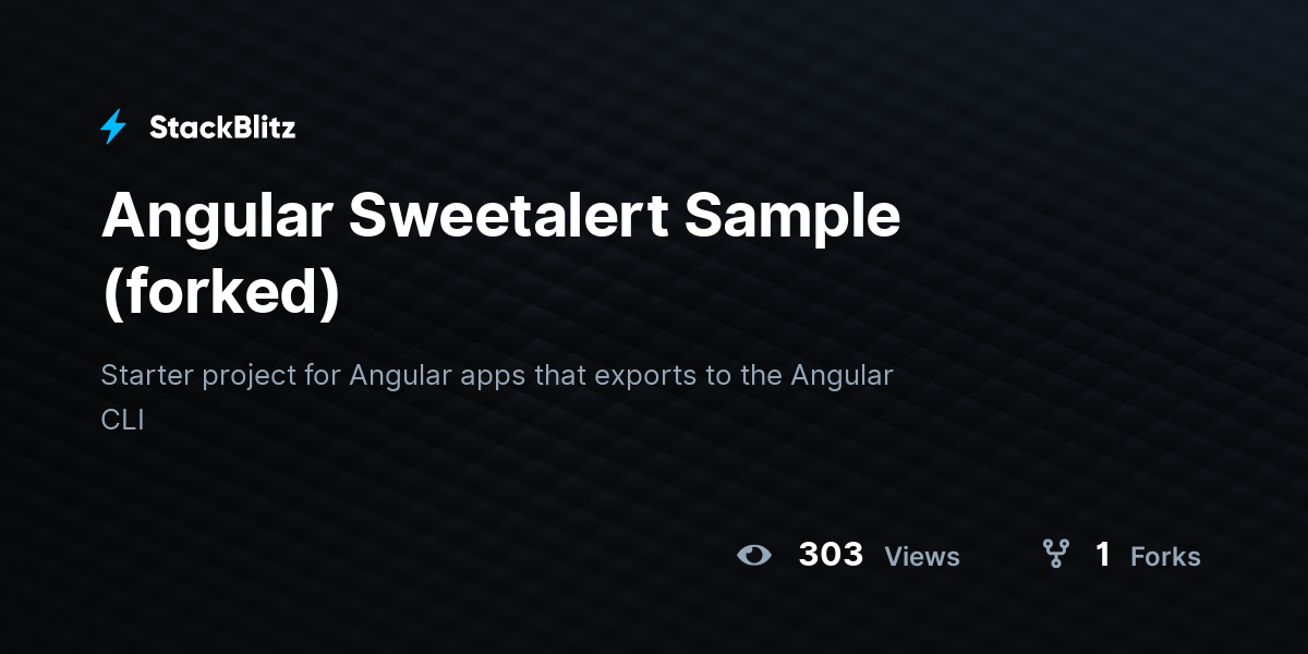 Angular Sweetalert Sample (forked) - StackBlitz