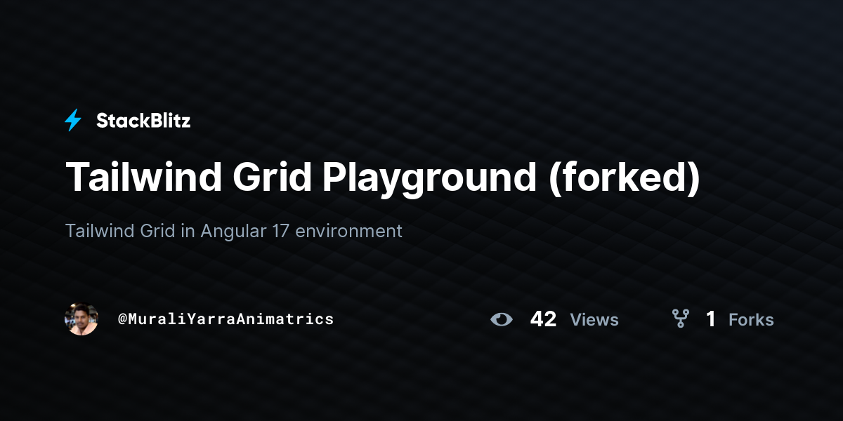 Tailwind Grid Playground (forked) - StackBlitz