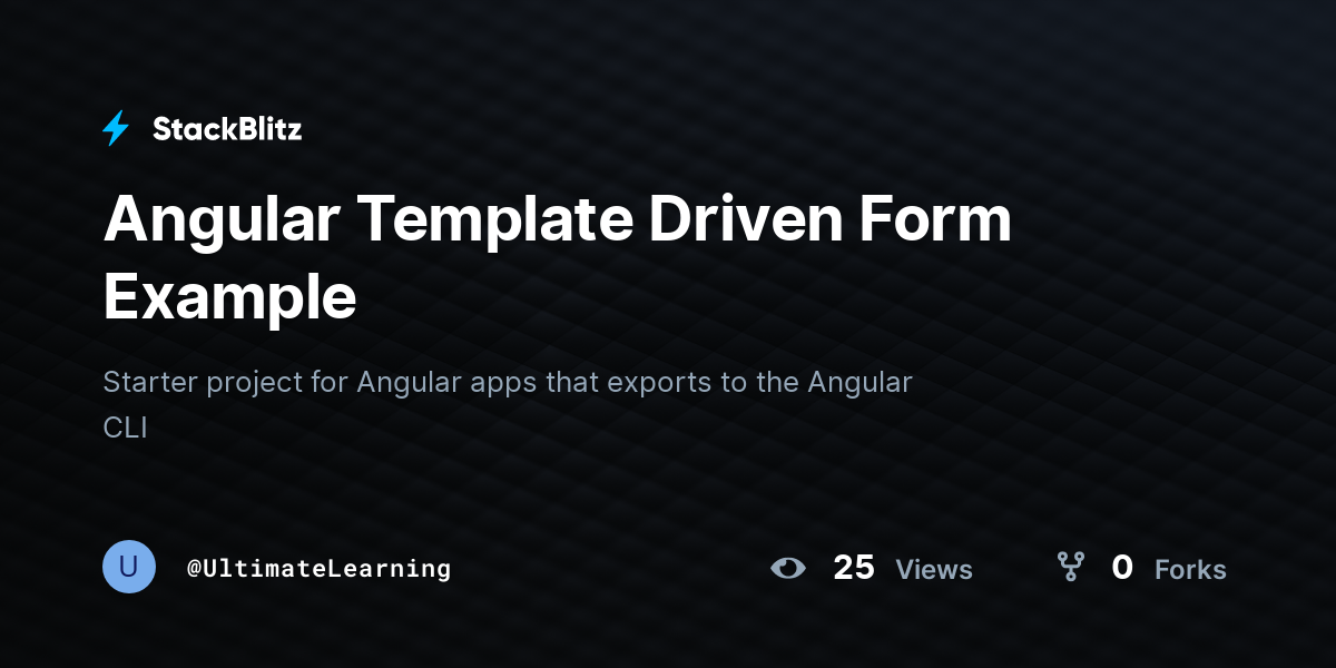 Angular Template Driven Form Example - StackBlitz