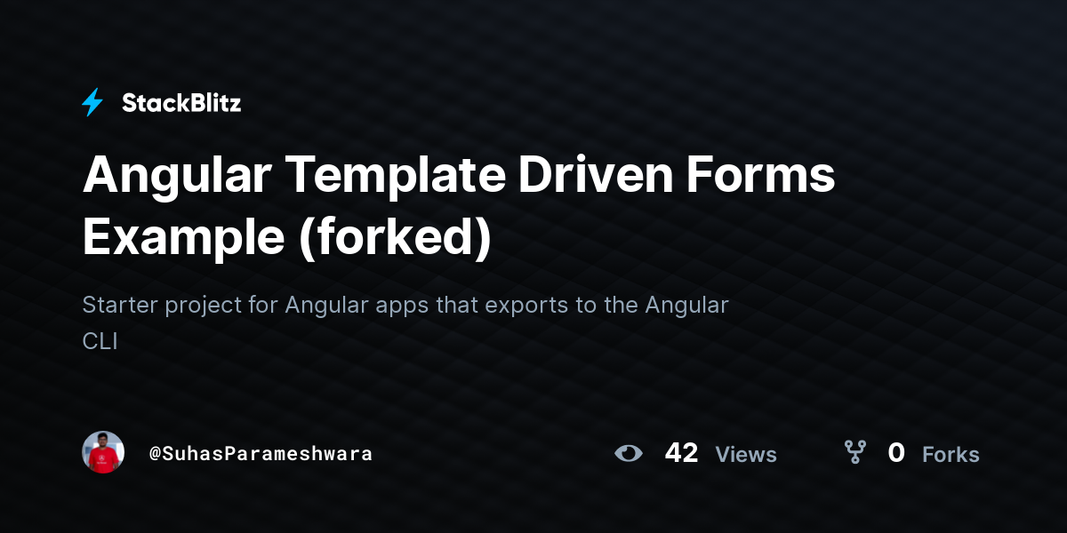 Angular Template Driven Forms Example Forked Stackblitz