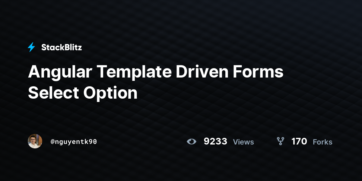 Angular Template Driven Forms Select Option - StackBlitz