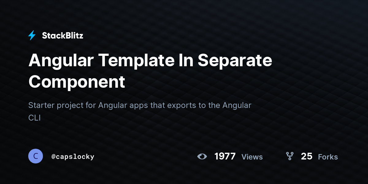 Angular Template In Separate Component - StackBlitz