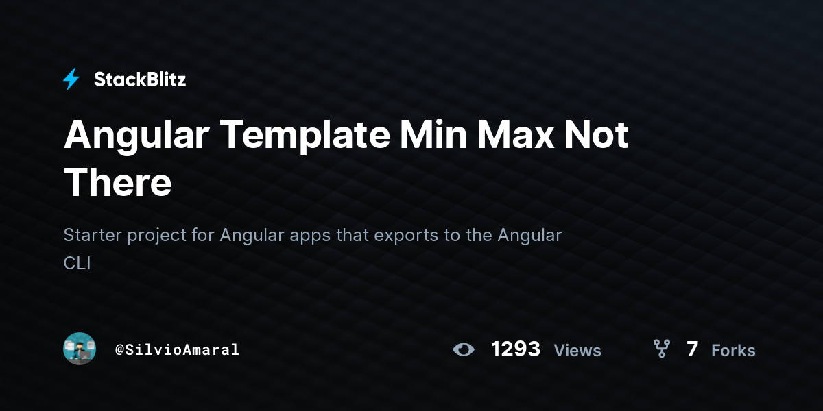 Angular Template Min Max Not There - StackBlitz