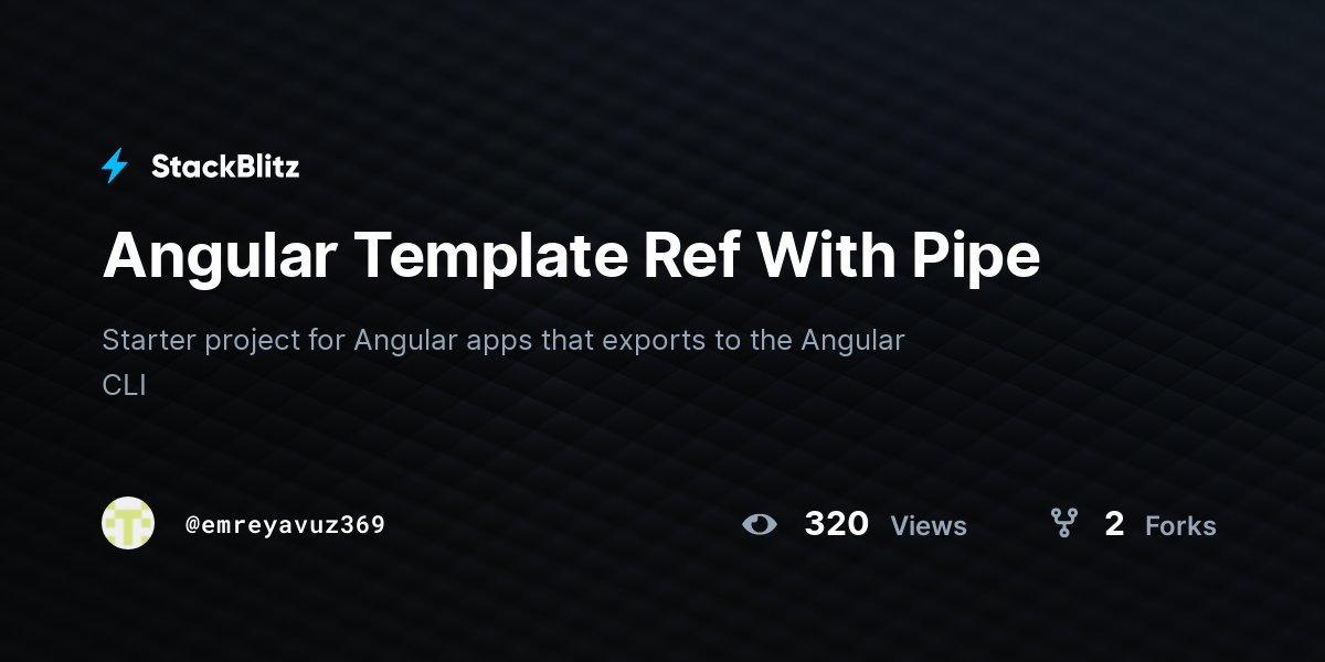 Angular Template Ref With Pipe - StackBlitz