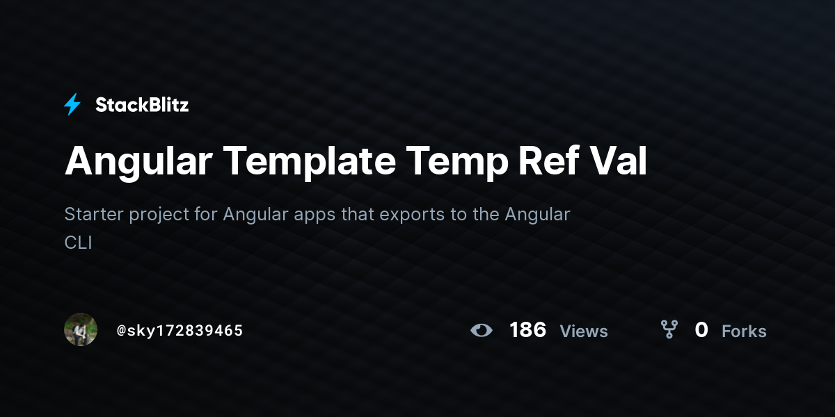 Angular Template Temp Ref Val - StackBlitz