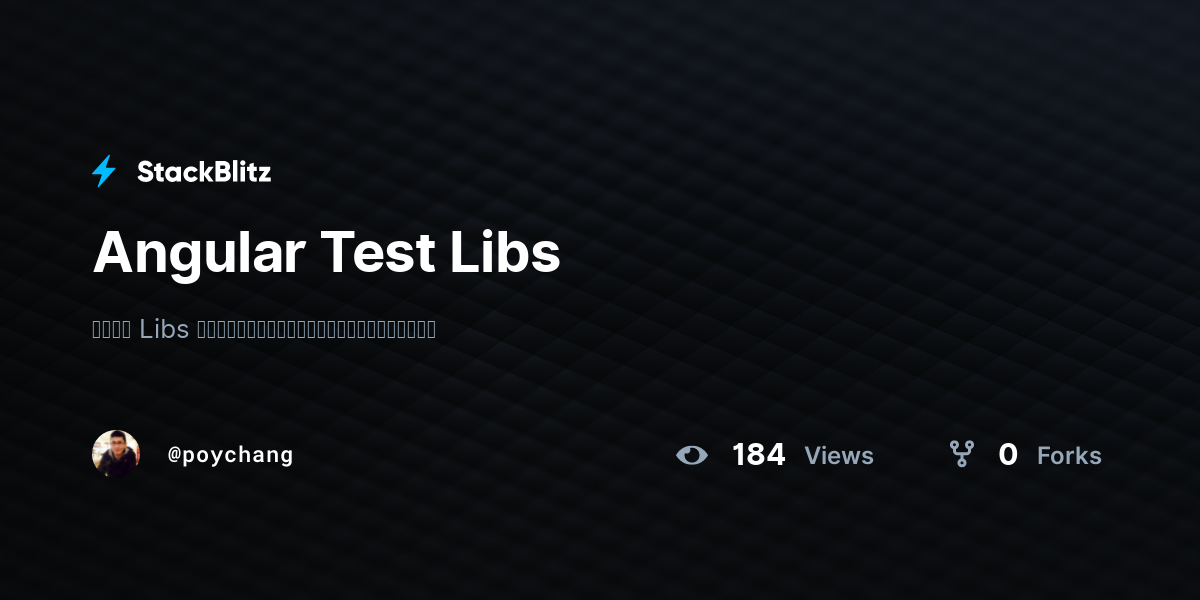 Angular Test Libs - StackBlitz Angular Test Libs - StackBlitz