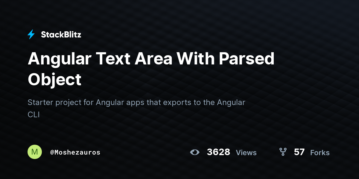 Angular Text Area With Parsed Object - StackBlitz