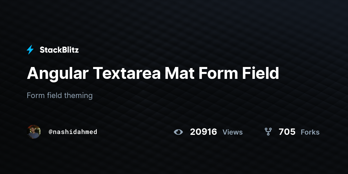 Angular Textarea Mat Form Field - StackBlitz Angular Textarea Mat Form Field - StackBlitz