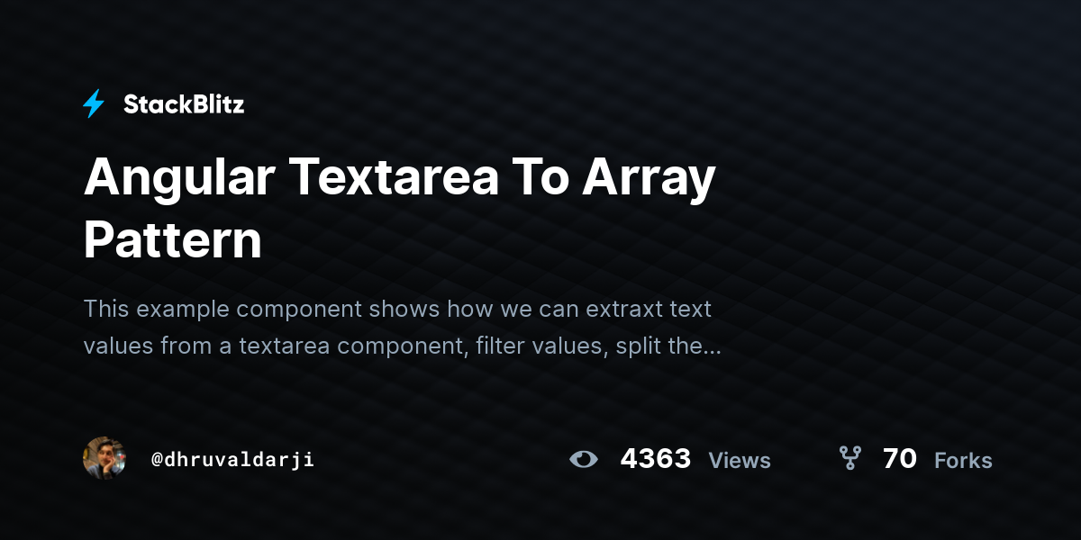 Angular Textarea To Array Pattern - StackBlitz