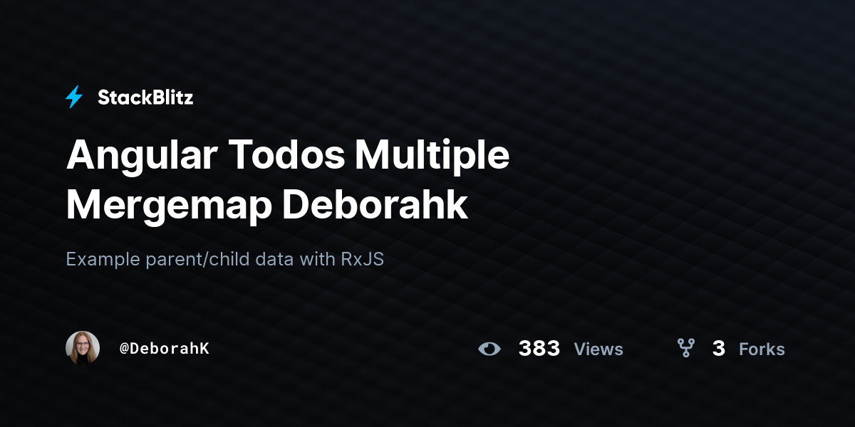 Angular Todos Multiple Mergemap Deborahk Stackblitz