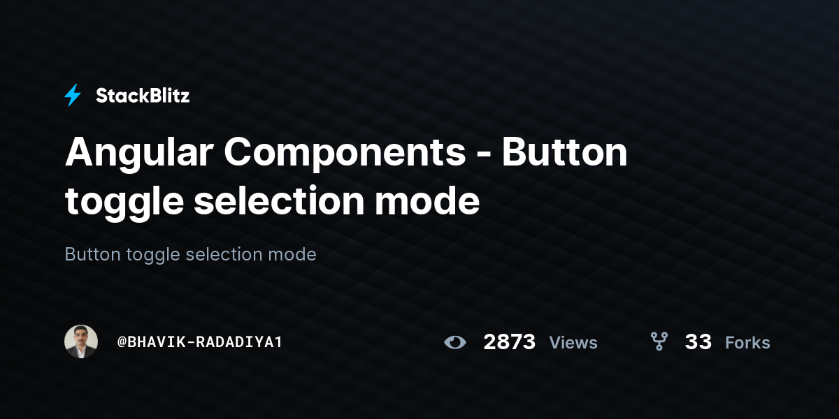 Angular Components - Button toggle selection mode - StackBlitz